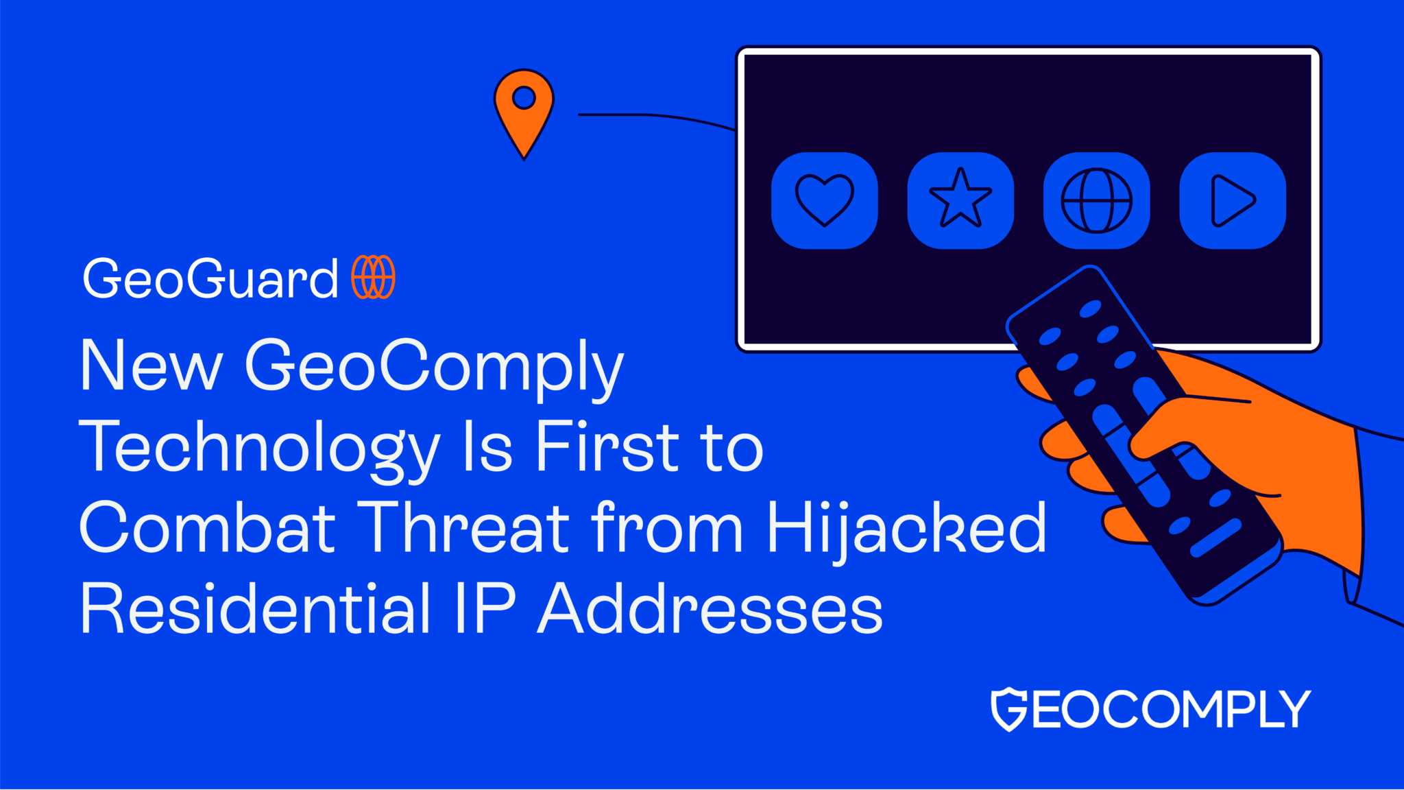 GeoComply is first to combat threat from hijacked residential IPs